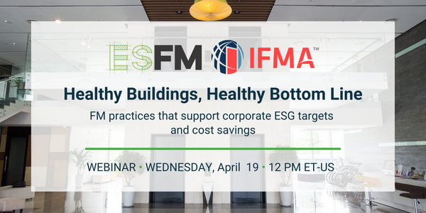 Healthy Buildings, Healthy Bottom Line - IFMA Knowledge Library