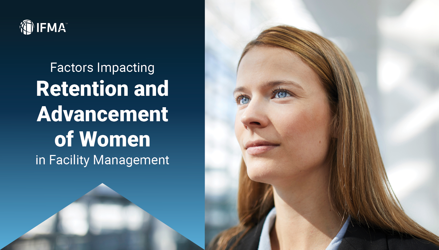 Factors Impacting Retention and Advancement of Women in Facility Management - IFMA Knowledge Library